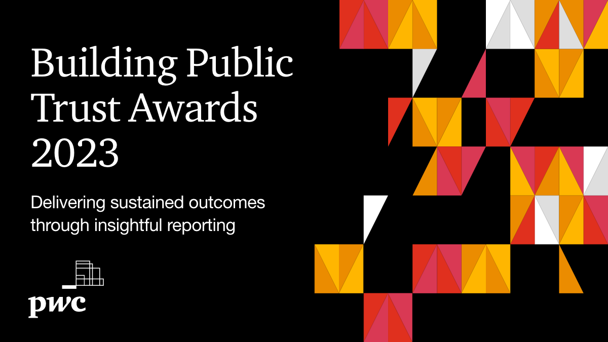 Building Public Trust Awards - PwC UK